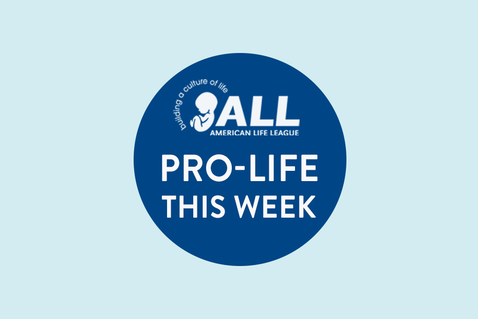 Pro-Life This Week - July 25, 2025 | ALL